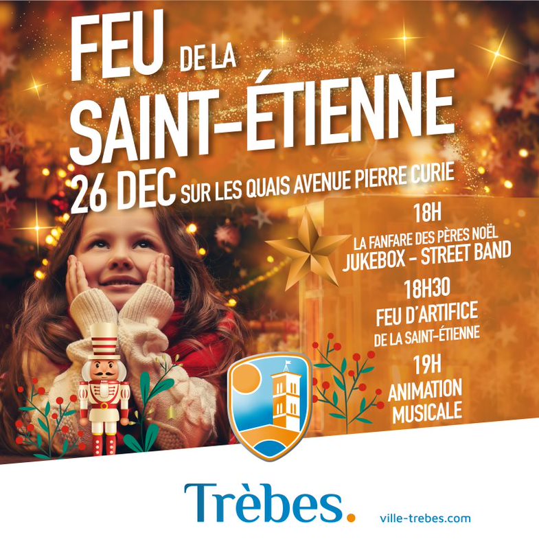 FEU DE LA SAINT-ÉTIENNE - Ville de Trèbes :Ville de Trèbes